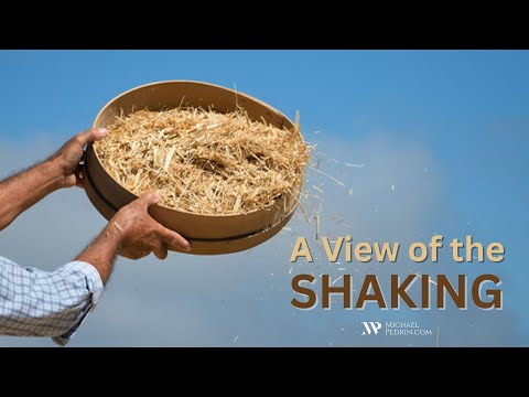 A View of the Shaking | Michael Pedrin | Bible Study | September 10 ...